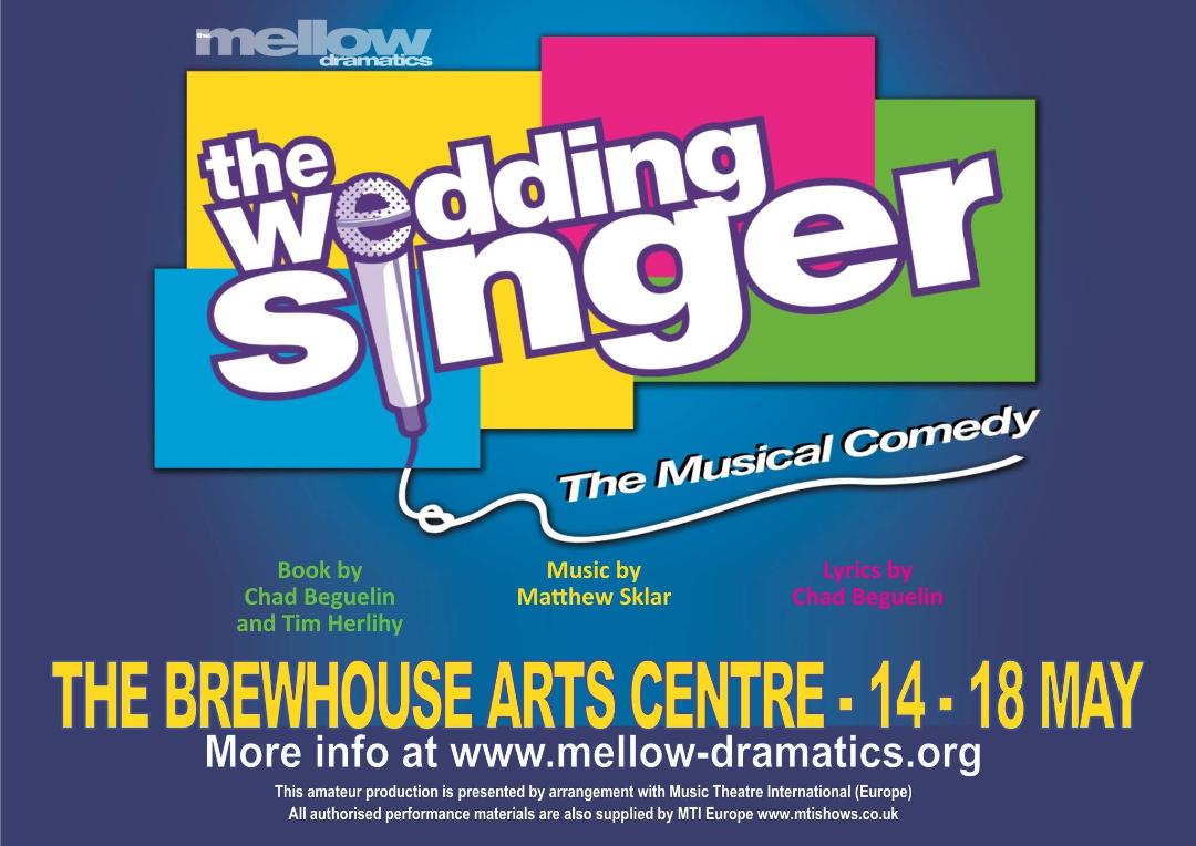 Promo: The Wedding Singer by The Mellow Dramatics. – East Midlands Theatre.